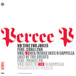 Percee P - No Time For Jokes, 12" Vinyl – The Giant Peach